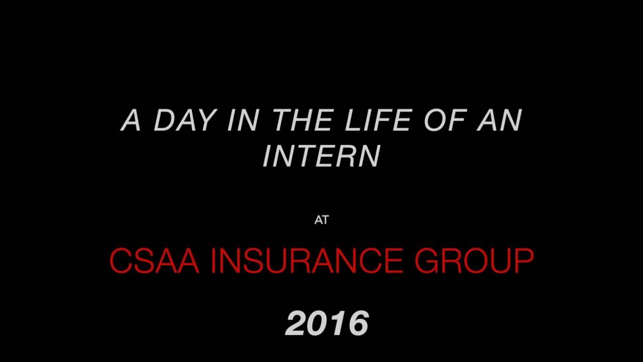 Day in the Life of an Intern at CSAA Insurance Group 2016