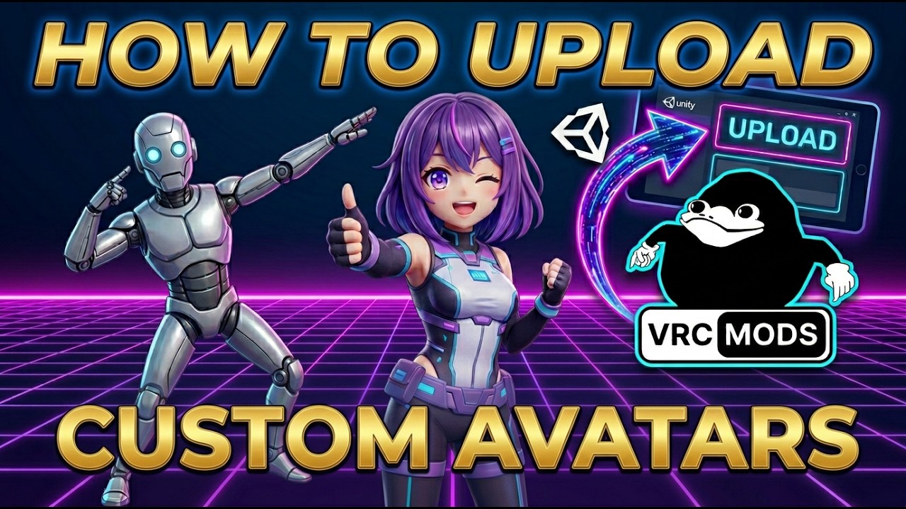 How to Upload VRChat Avatars from VRCMods.com