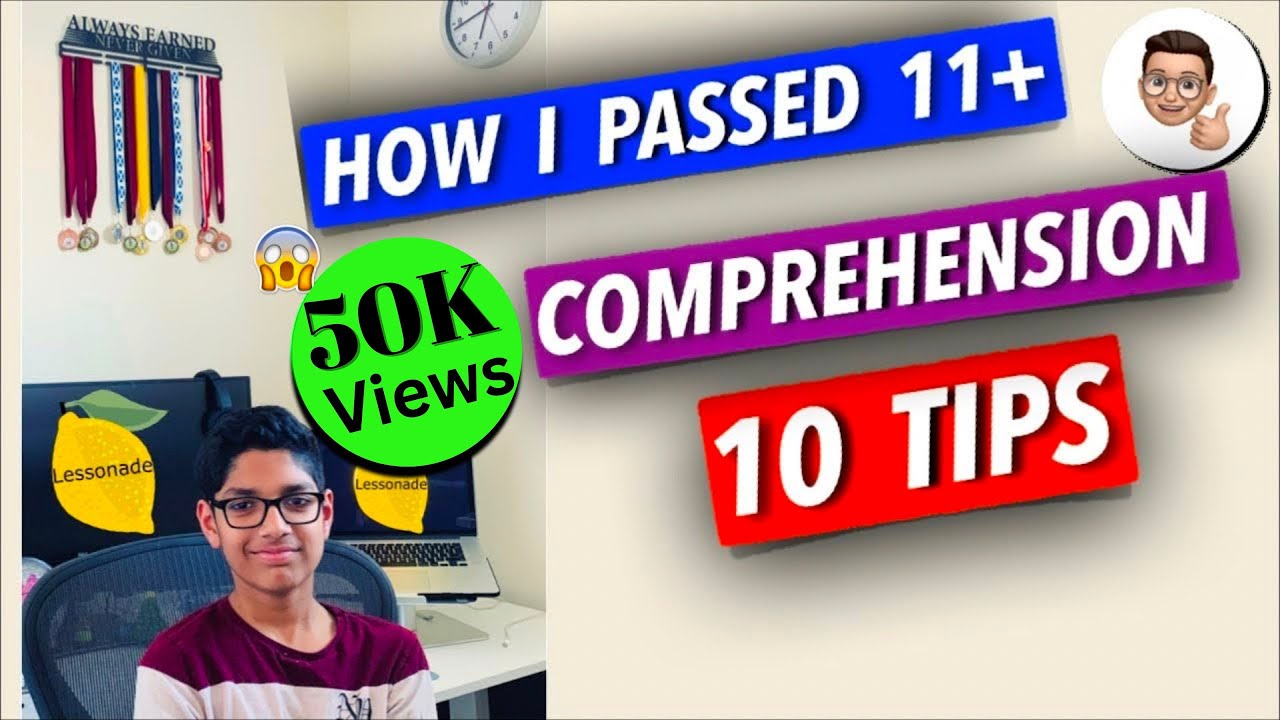 How to pass 11+ exam & my experience on 10 COMPREHENSION TIPS 11 plus exam tips | Lessonade