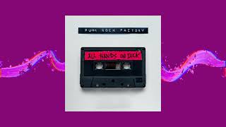 Punk Rock Factory - Bring It All Back Text - SongTextes.de