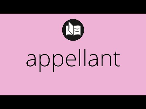 What APPELLANT means • Meaning of APPELLANT • appellant MEANING • appellant DEFINITION
