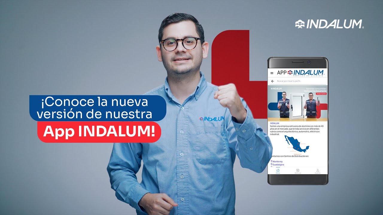 ¡Conoce la nueva versión de nuestra App Indalum!