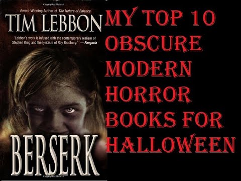 My TOP 10 OBSCURE MODERN HORROR BOOKS