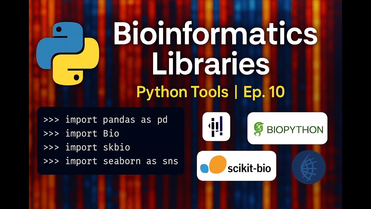 Top Python Libraries for Bioinformatics Data Analysis | Bioinformatics Ep. 10
