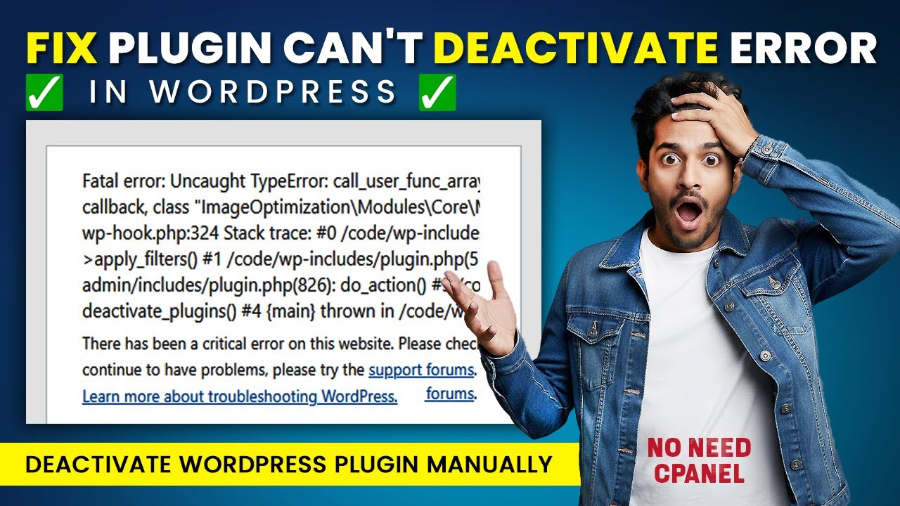 How to deactivate WordPress plugin manually without Cpanel | Fix plugin can't deactivate
