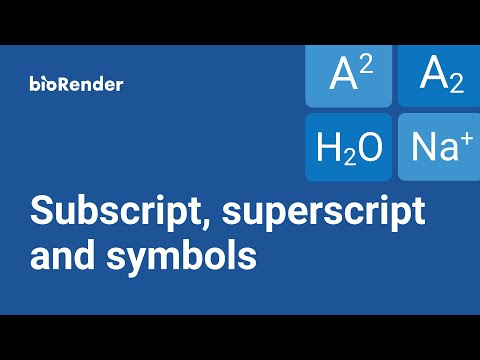 Subscript, Superscript, and Symbols
