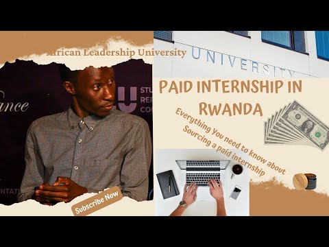 45: How to source a paid Internship for College Students in Rwanda