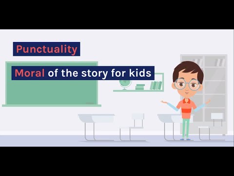 Punctuality moral of the story for kids