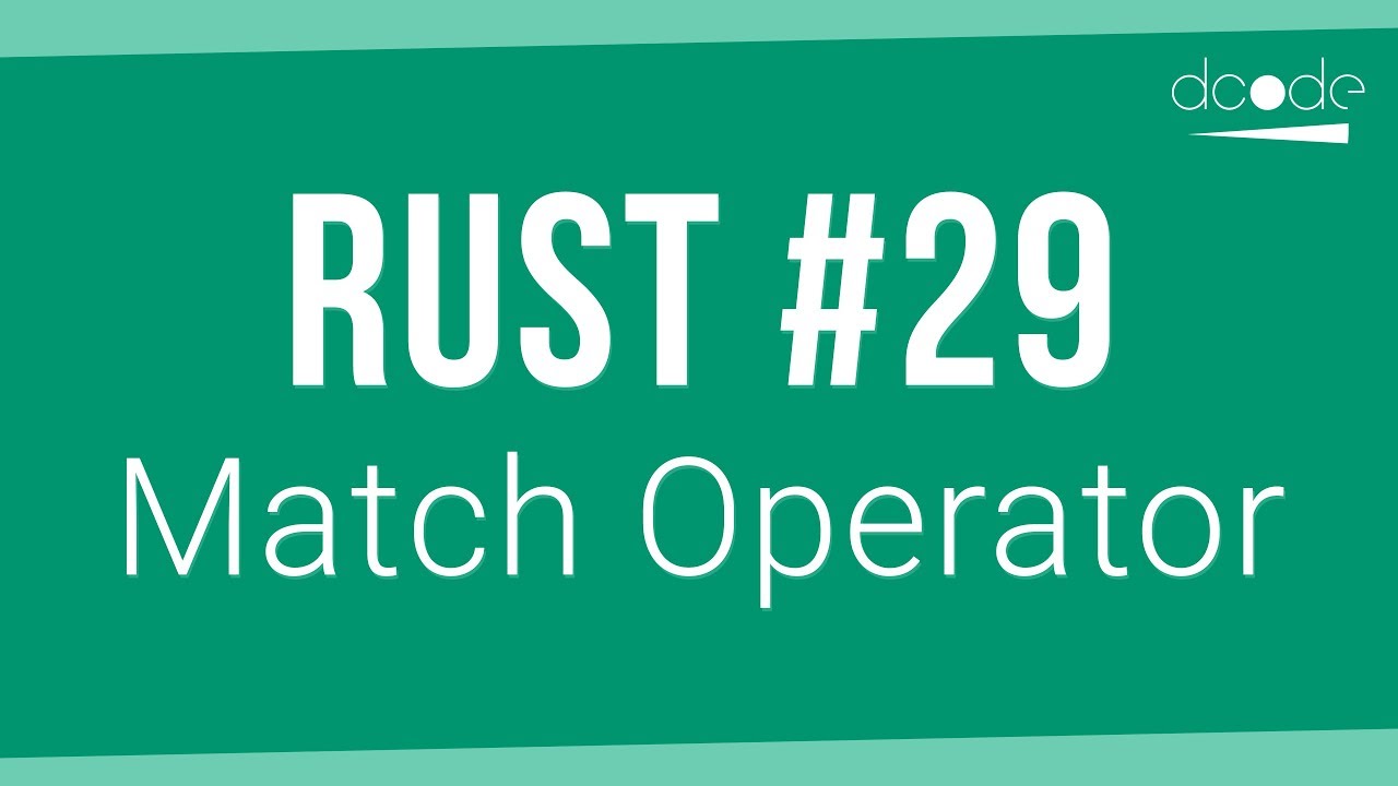 Rust Programming Tutorial #29 - Pattern Matching (Switch Statement)