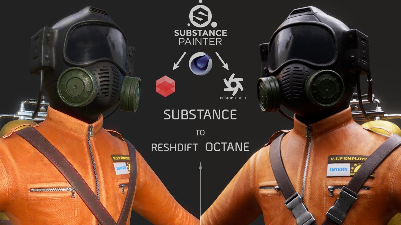 Substance Painter - Cinema 4D - Octane - Redshift Pipeline Tutorial