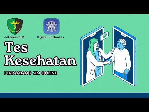 CARA TES KESEHATAN E-RIKKES SIM | CARA PERPANJANG SIM ONLINE 2023 | PART 2