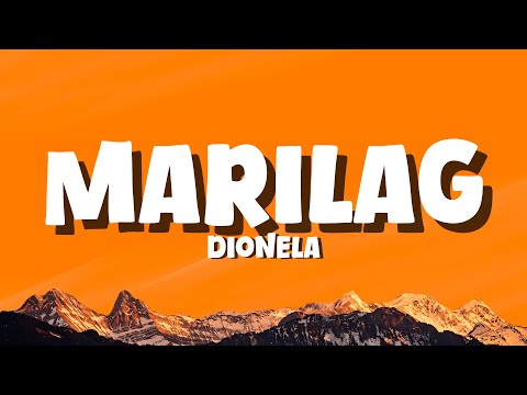 Dionela - Marilag [Lyrics]