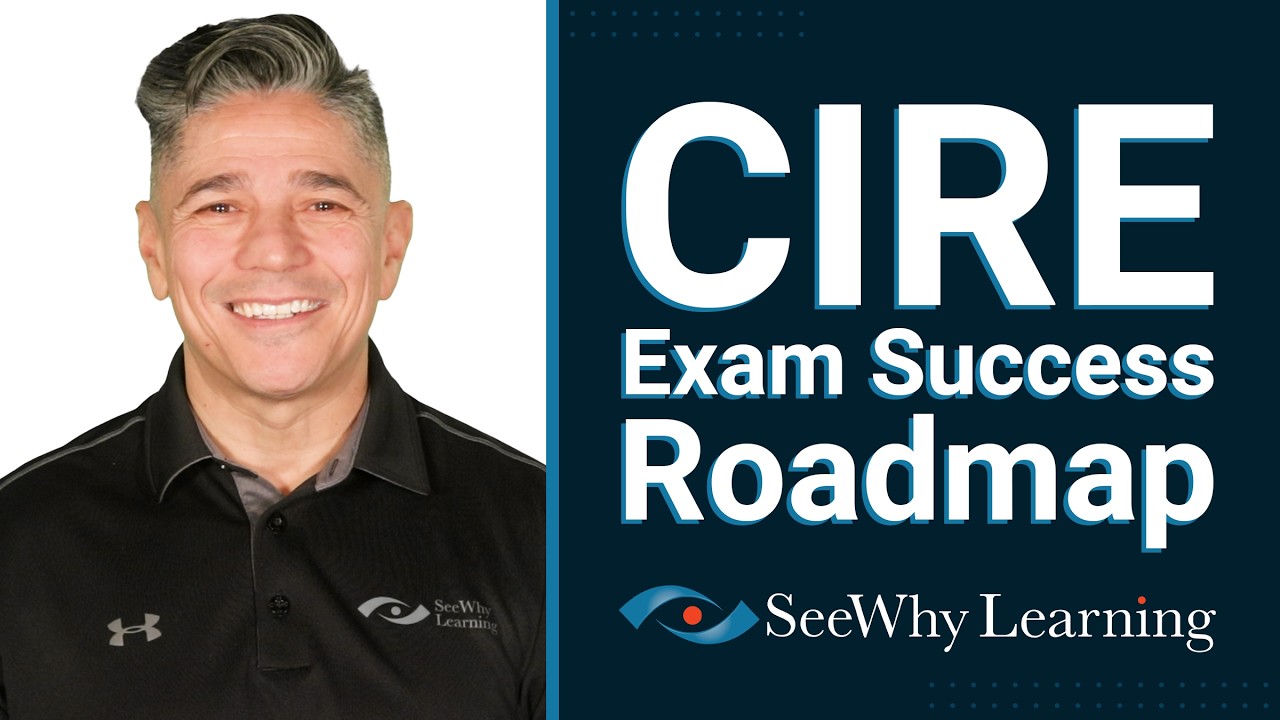How to Prepare for the CIRE: Step-by-Step Exam Prep