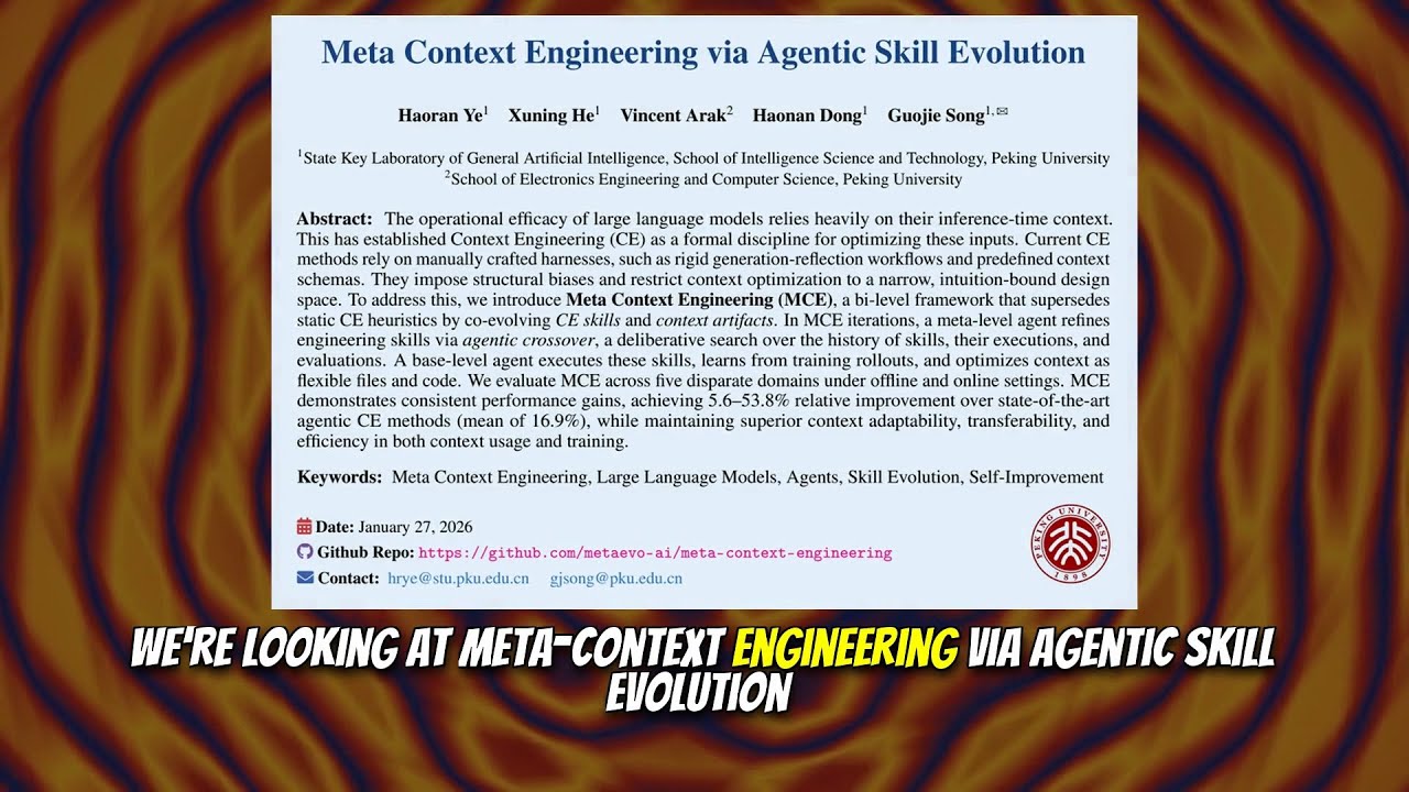 Meta Context Engineering via Agentic Skill Evolution (Jan 2026)