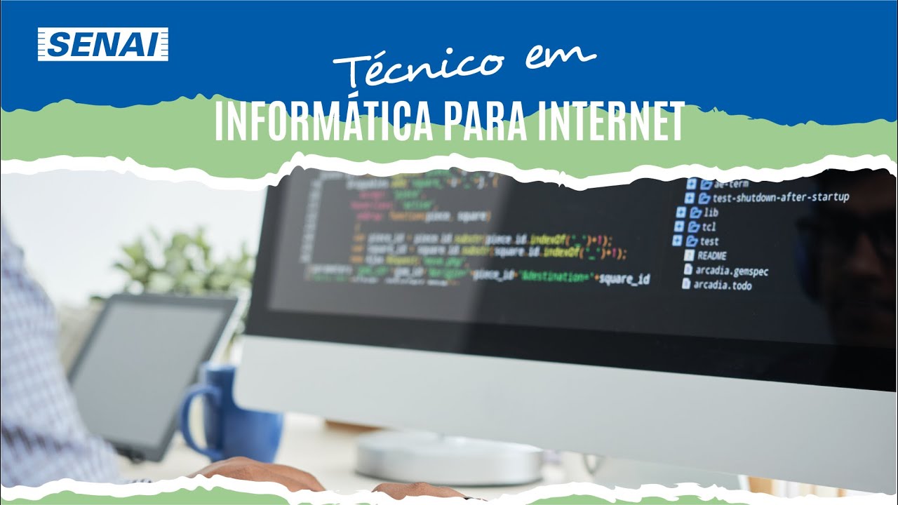 Curso Técnico em Informática para Internet (Sistemas WEB) - SENAI HORTO
