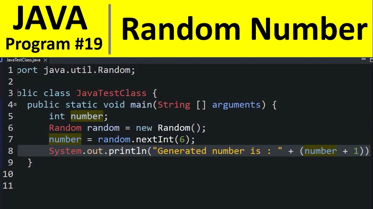 Java Program #19 - Generate Random Numbers in Java