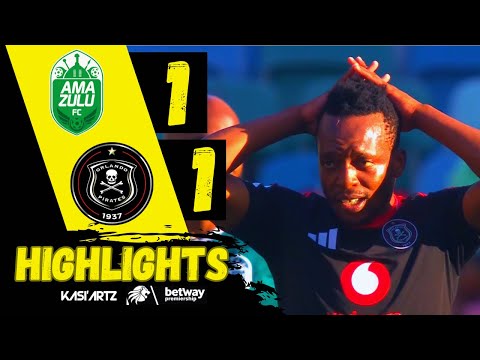 AMAZULU FC VS ORLANDO PIRATES ‣ ALL GOALS & HIGHLIGHTS ‣ BETWAY PREMIERSHIP 2024/25