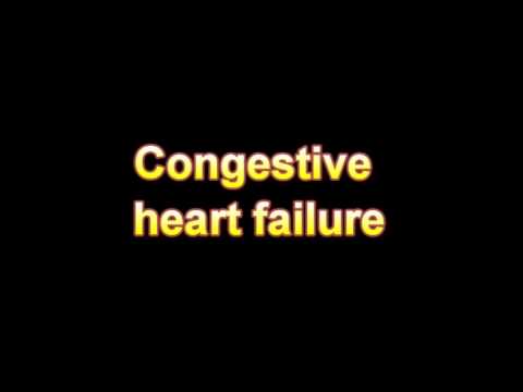 What Is The Definition Of Congestive heart failure - Medical Dictionary Free Online