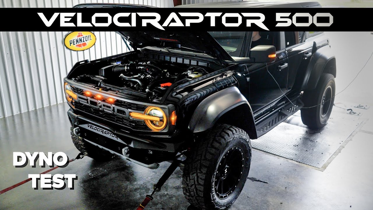 Ford Bronco VelociRaptor 500 Gets Strapped to Dyno, How Much Power Does ...