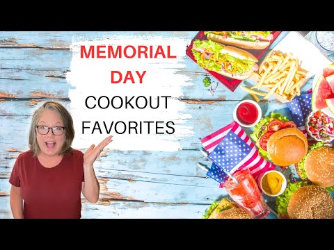 Memorial Day Cookout || Easy Summer Meals || Summer Cooking