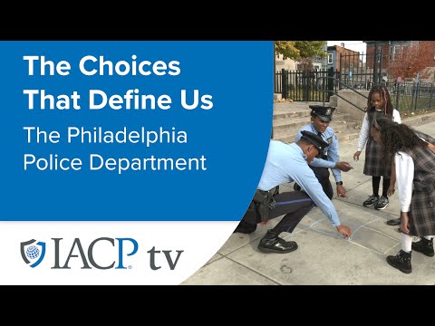 The Choices That Define Us – Philadelphia Police Department