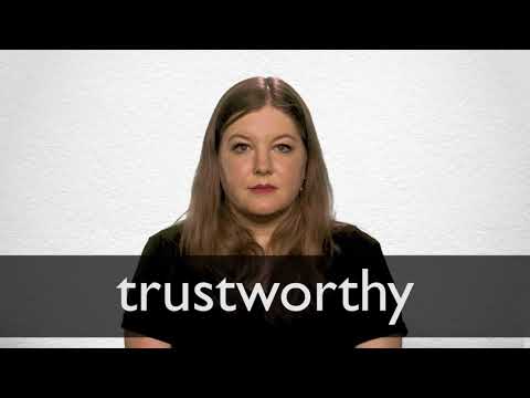 TRUSTWORTHY definition and meaning | Collins English Dictionary