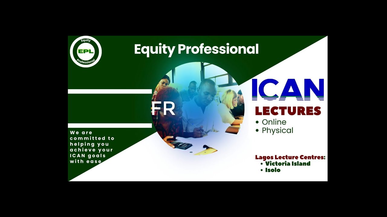 Financial Reporting: Class 2 Conceptual Framework