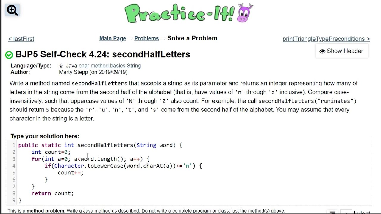 Java Practice It || 4.24 secondHalfLetters || char class, int method basics, return, String