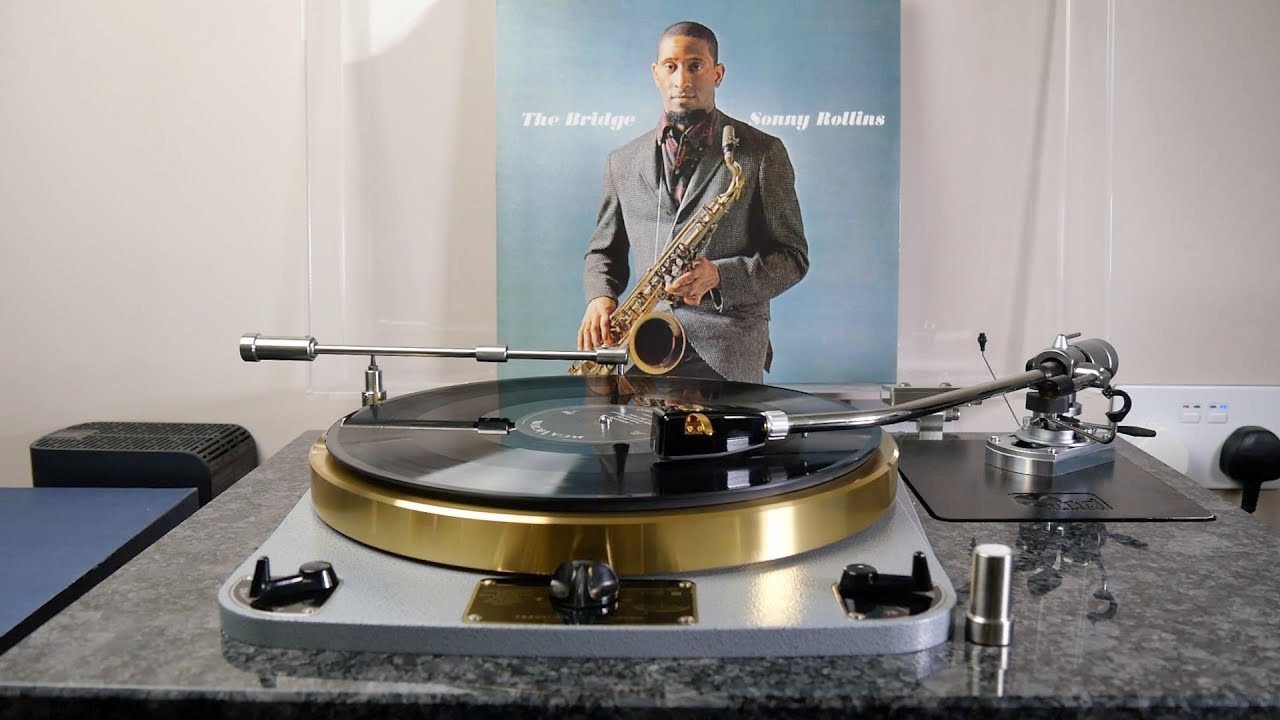 Sonny Rollins - from 'The Bridge' (vinyl: Ortofon SPU, Graham Slee Accession MC, CTC Classic 301)