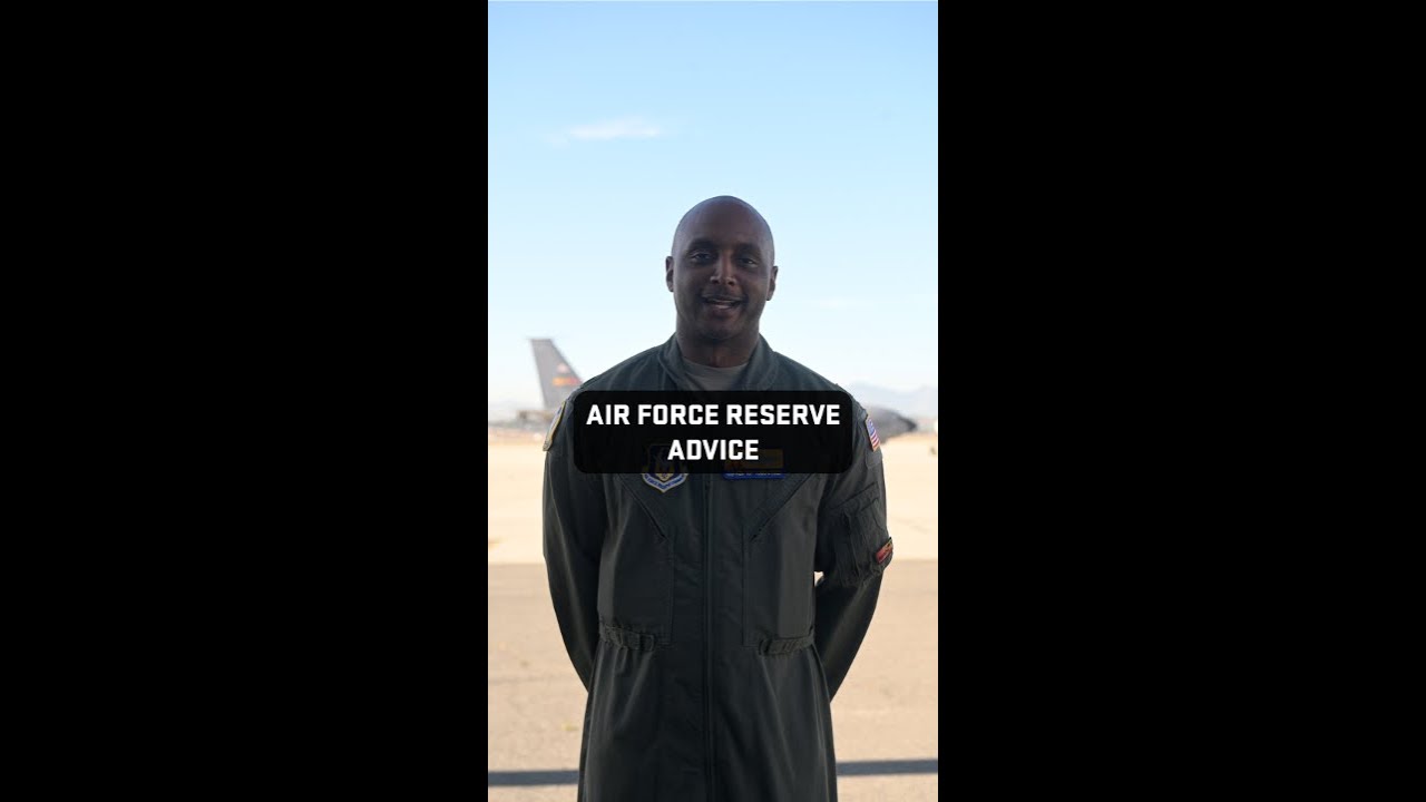 U.S. Air Force Reserve Advice