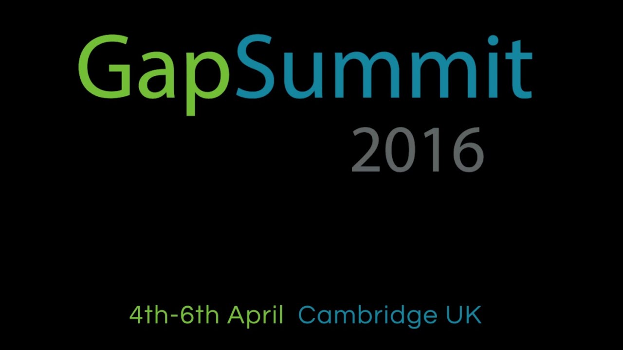GapSummit 2016 Highlights