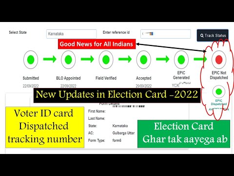 Epic Dispatched / Generated New updates in Voter ID Card / Election Card 2022 check online I Gi Tube