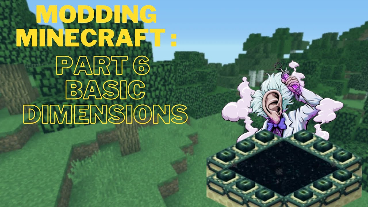 How to Mod Minecraft  : Dimensions