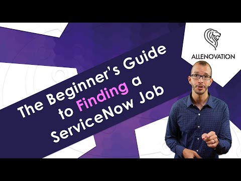 The Beginner's Guide to Finding a ServiceNow Job