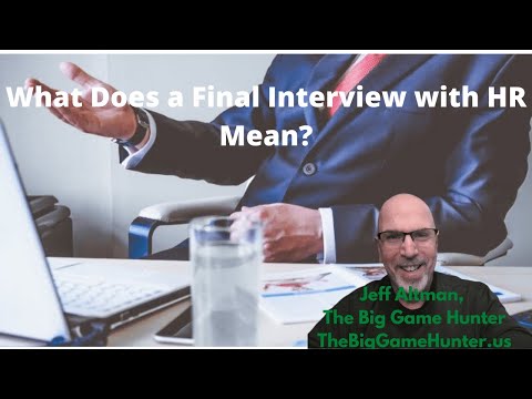 What Does a Final Interview with HR Mean?