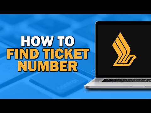 How To Find Ticket Number (Quick Tutorial)