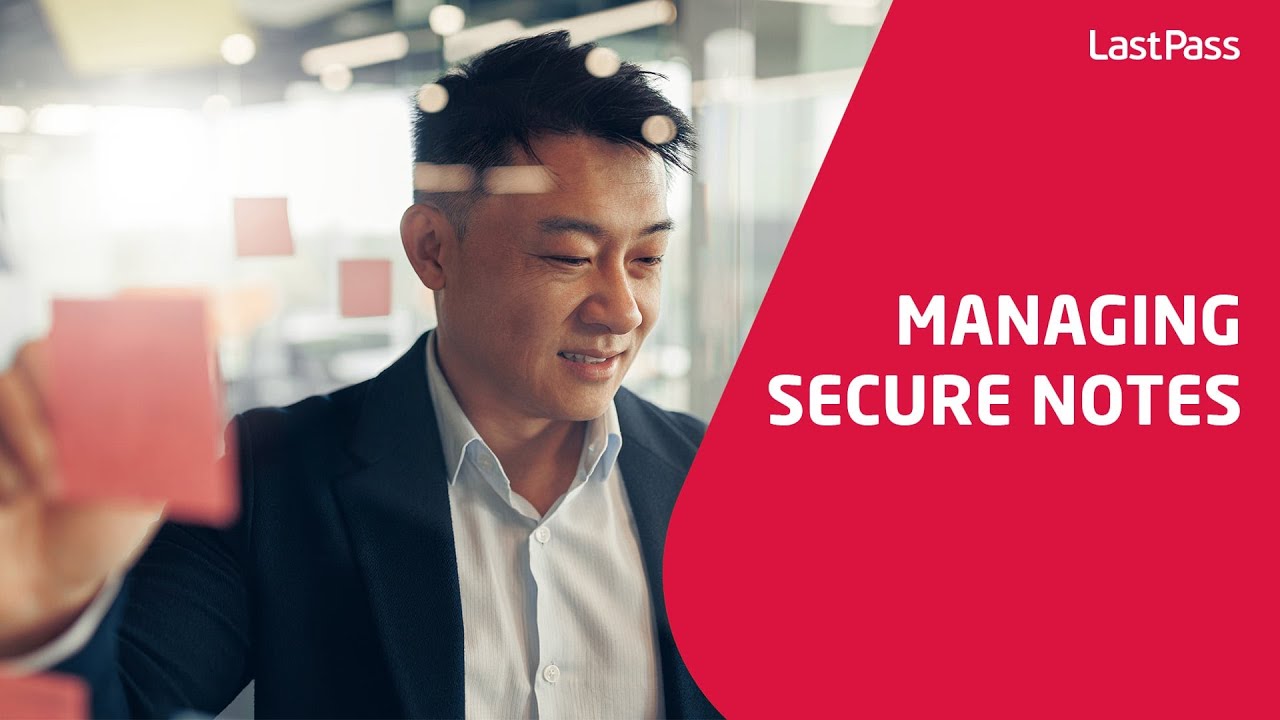 Managing LastPass secure notes