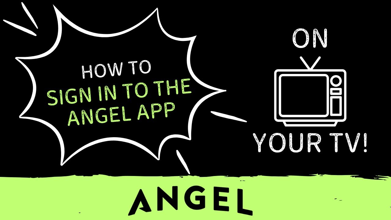 How to Sign In to the Angel App TV