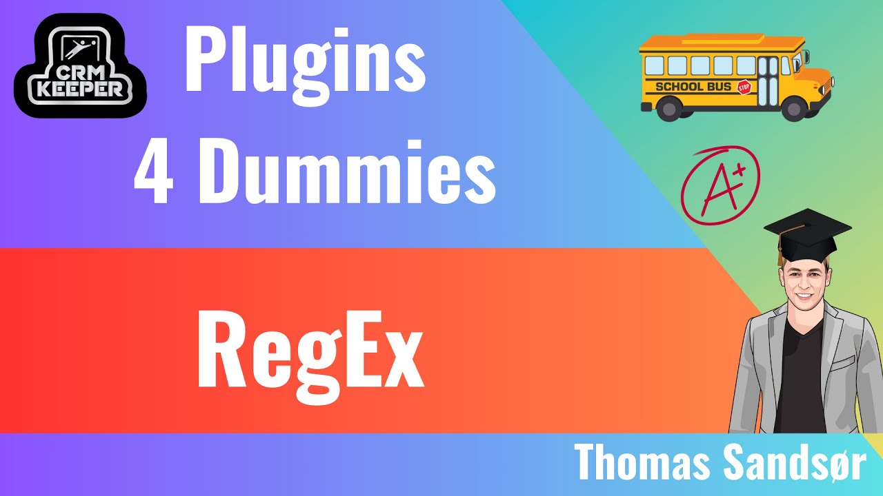 Step 7 - RegEx - Plugins for dummies