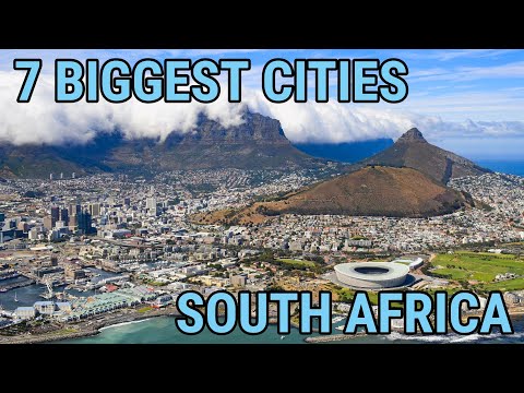 7 BIGGEST cities in South Africa 2022