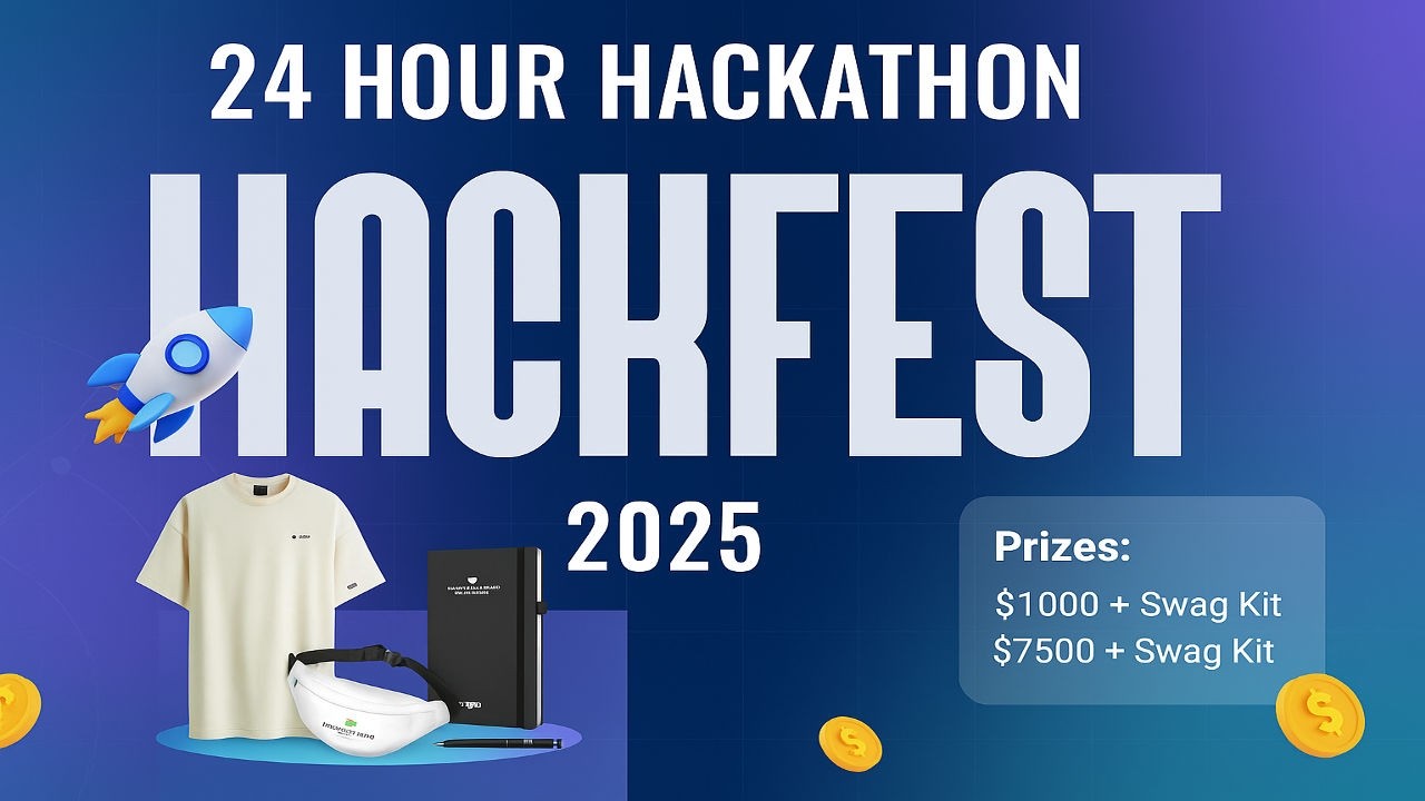 HackFest 2025: The Ultimate 24-Hour Hackathon Challenge 🚀 | Win $1000 + Swag Kits!