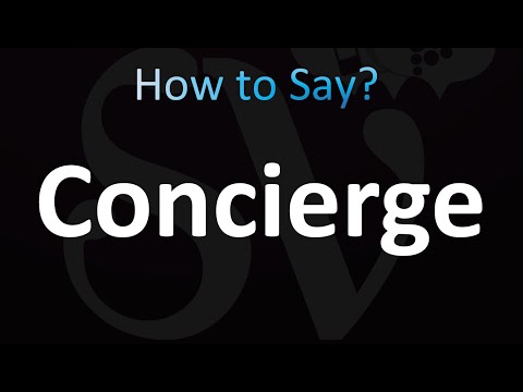 How to Pronounce Concierge (Correctly!)