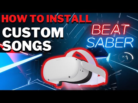 How To Get CUSTOM SONGS in BEAT SABER for Oculus Quest 2