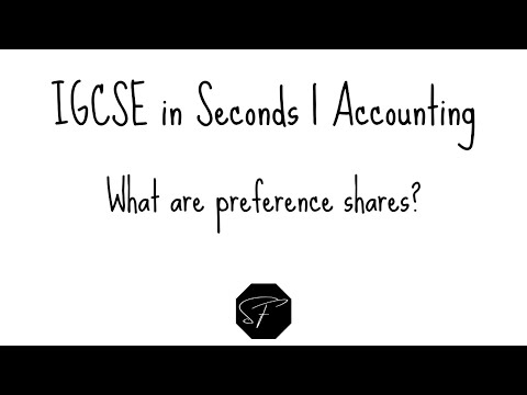 IGCSE in Seconds | What are preference shares? | Shermann Foo