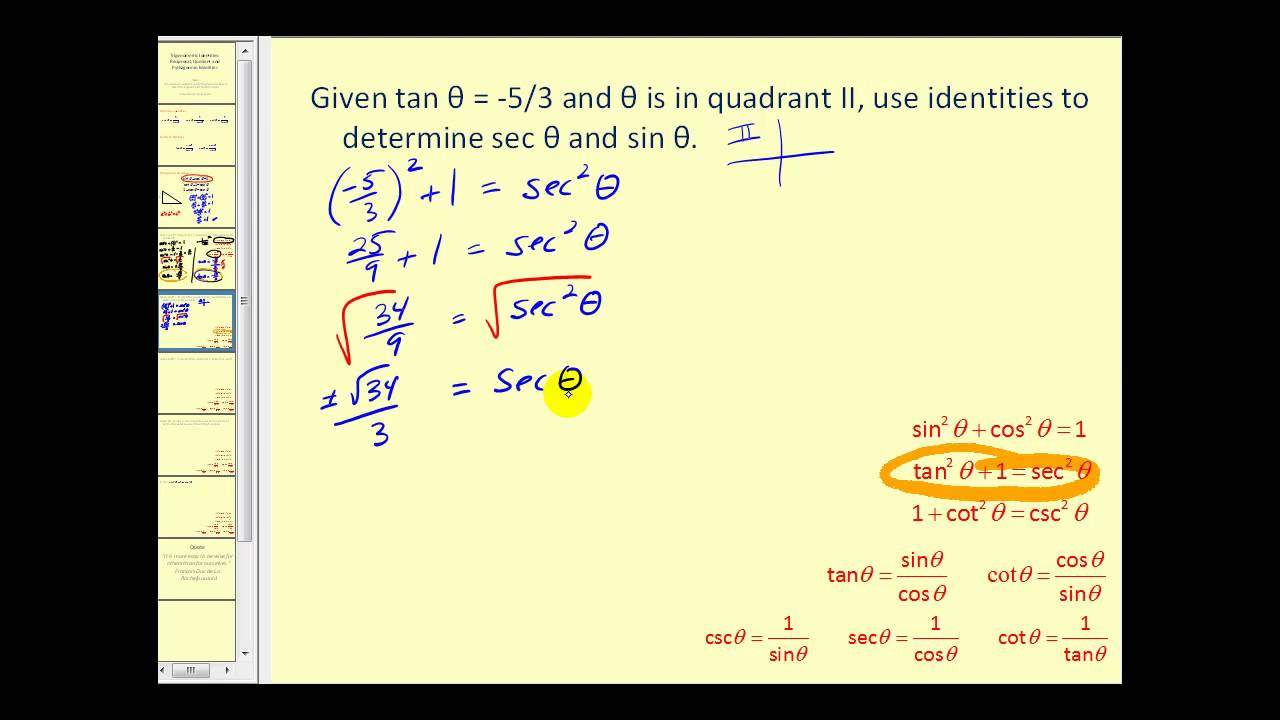 Fundamental Trigonometric Identities:  Reciprocal, Quotient, and Pythagorean Identities