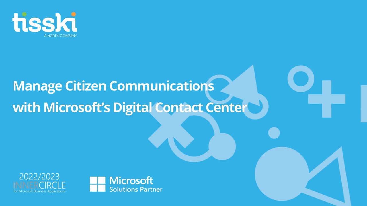 Manage Citizen Communications with Microsoft's Digital Contact Center