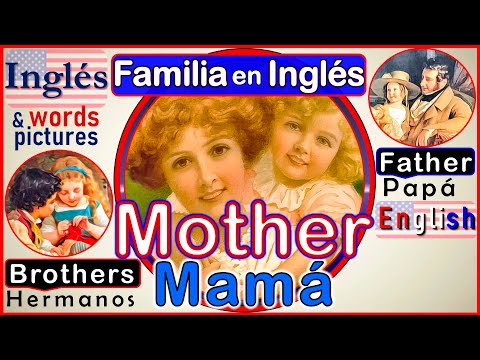 Familia en Inglés | Family Members in English | Miembros de la Familia en Inglés | Ingles Gratis