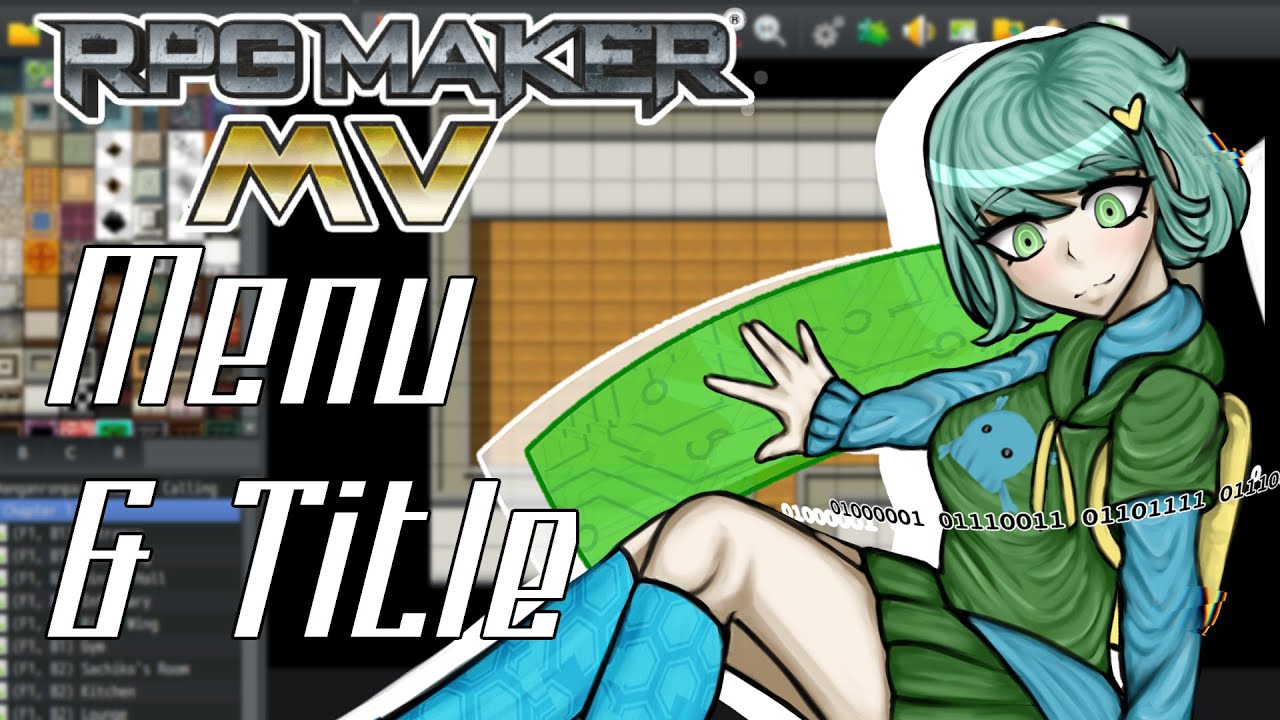 So You Wanna Make a Danganronpa Game - RPG Maker Tutorial for Fangans! - Part 2 (Menu + Title)