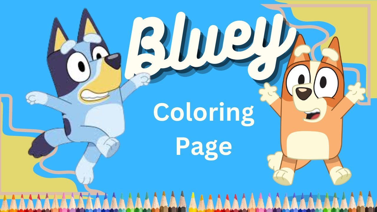 Bluey Coloring Page Fun: Creative Adventures for Kids | Printable Sheets for Family Bonding!