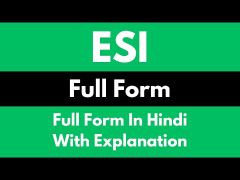 Full Form of ESI in Hindi | ESI का फुल फॉर्म या मतलब क्या होता है